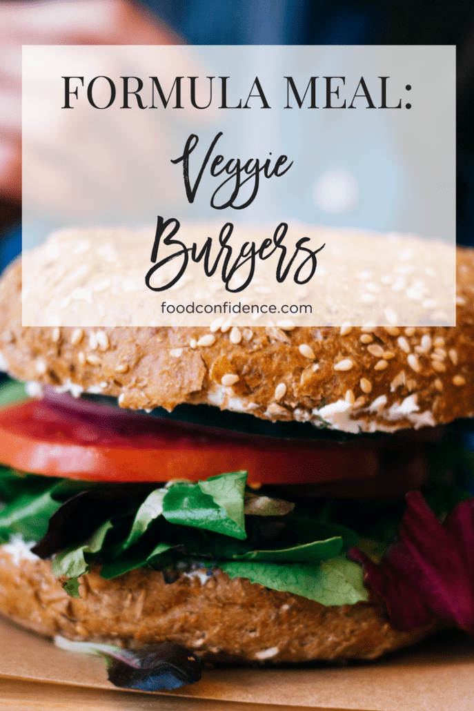 Formula Meals: Veggie Burgers | Food Confidence