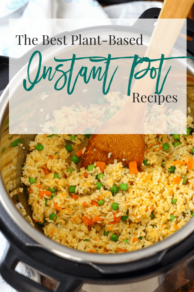 The Best Plant-Based Instant Pot Recipes [Winter Edition] | Food Confidence